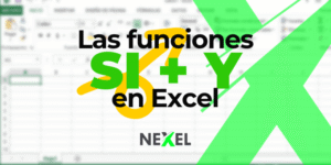 Cómo usar las funciones SI en Excel con varias condiciones